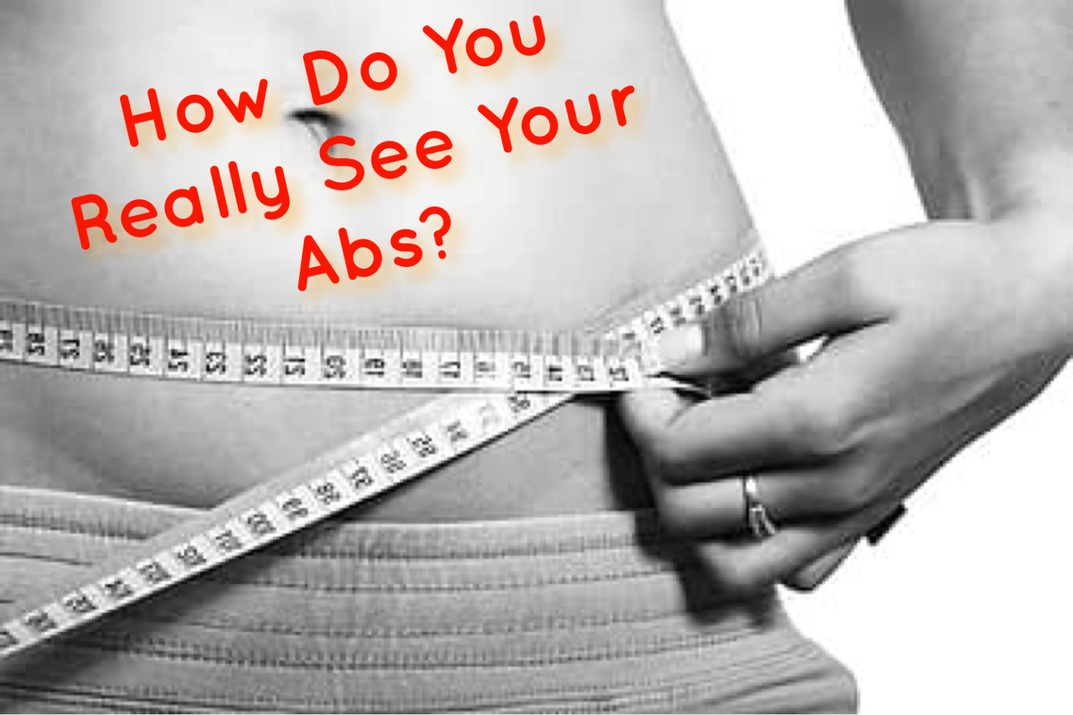 The Truth On How Too, Really See Those Abs? - Alphaflex Fitness